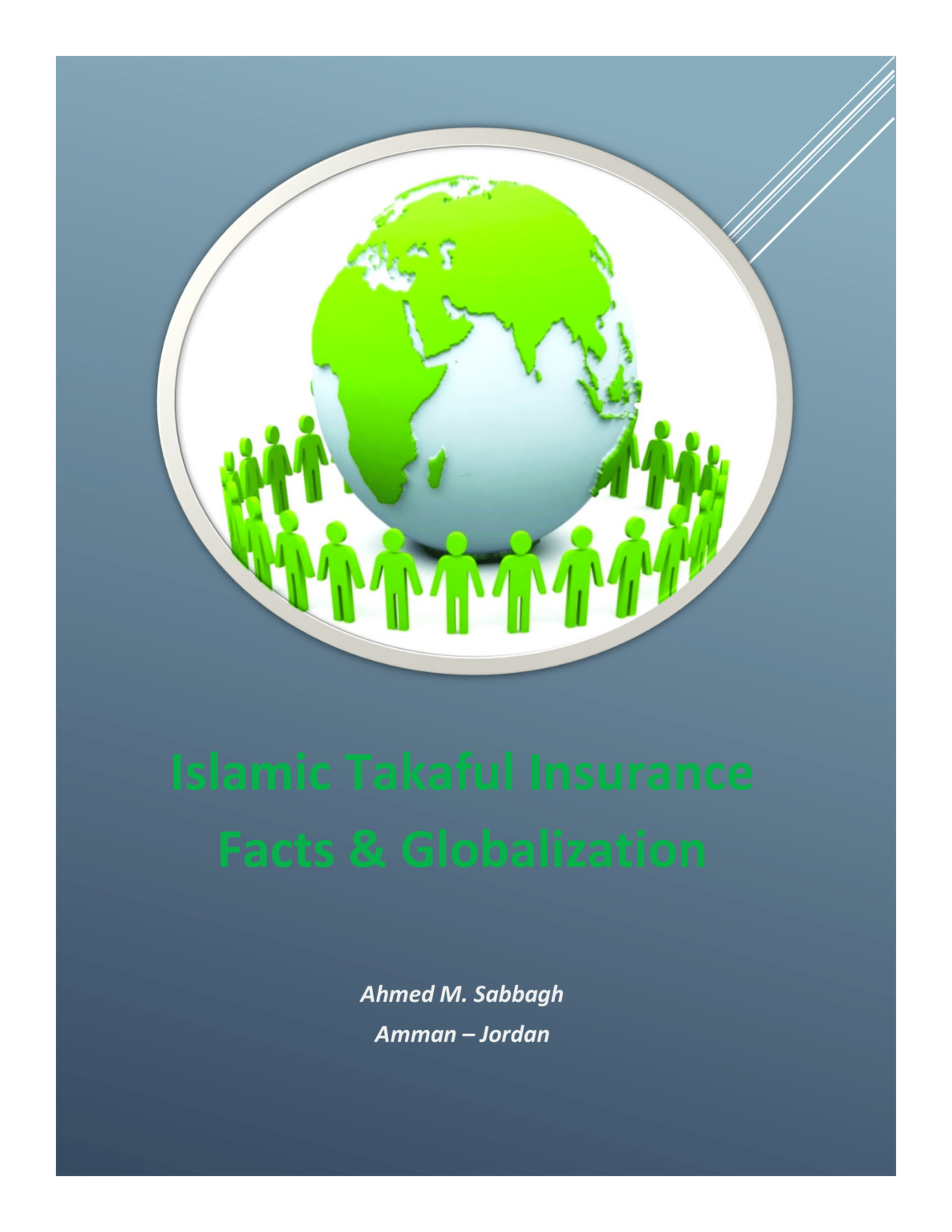 Islamic Takaful Insurance- Facts & Globalization – Takaful